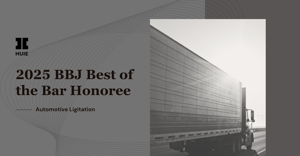 Huie's Automotive Litigation Group Chosen as 2025 BBJ Best of the Bar ...